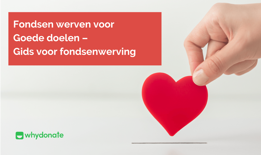 Fondsen Werven Voor Goede Doelen – Gids Voor Fondsenwerving PRO's En CON's
