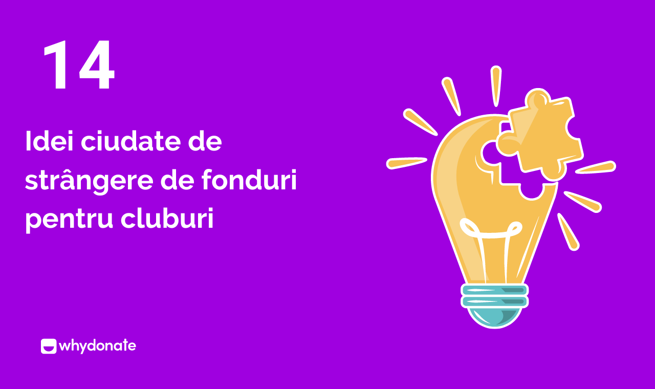 14 Idei De Strângere De Fonduri Pentru Cluburi