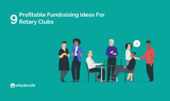 9 Profitable Fundraising Ideas For Rotary Clubs | WhyDonate