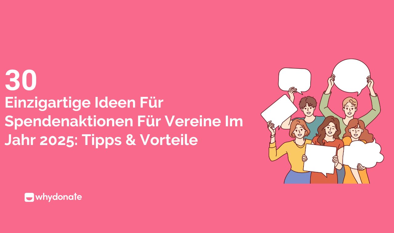 Spenden Für Vereine Sammeln –Tipps & Ideen | WhyDonate