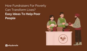 Fundraisers For Poverty: 8 Easy Ways To Help The Poor