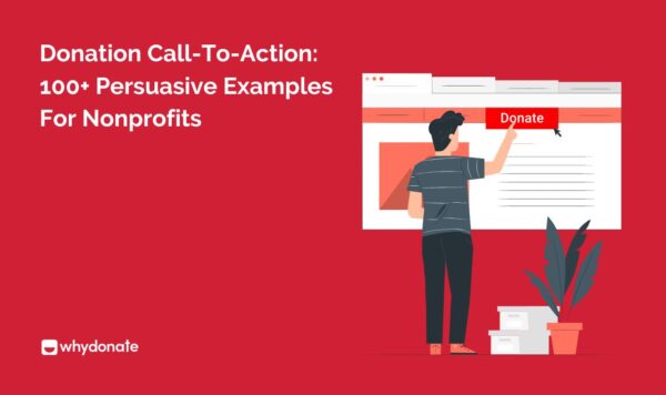 100+ Powerful Donation Call-To-Action Examples For Non-Profits
