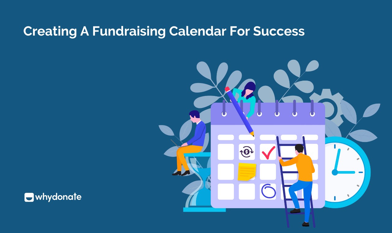 Fundraising Calendar: Meaning, Benefits, Tips & More