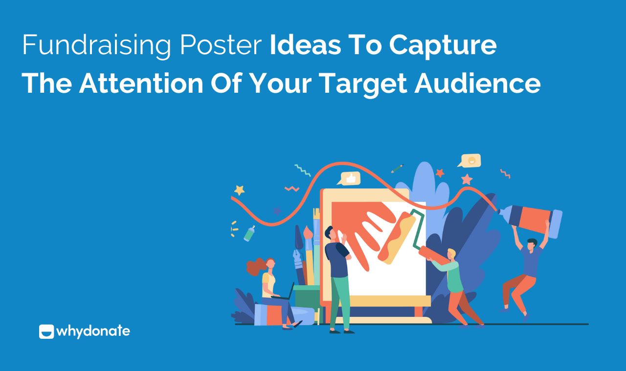 12+Fundraising Poster Ideas To Attract More Donors