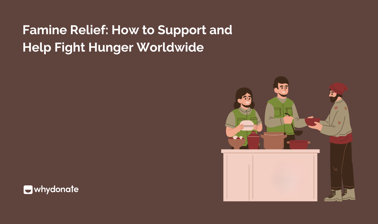How To Help And Support Global Famine Relief Organizations